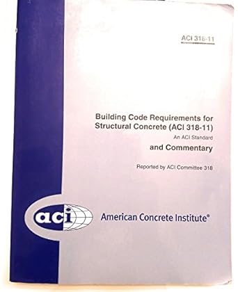 Building Code Requirements for Structural Concrete (ACI 318-11) and ...