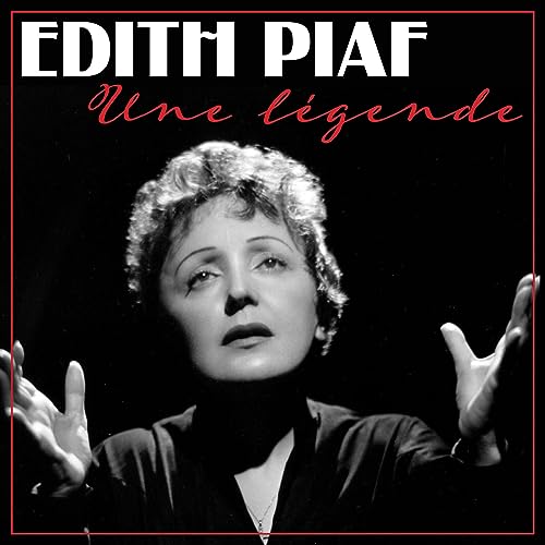 Une légende (Remastered 2022) von Édith Piaf bei Amazon Music - Amazon.de
