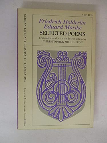 Friedrich Holderlin Eduard Morike - Selected Poems: Friedrich; Morike ...