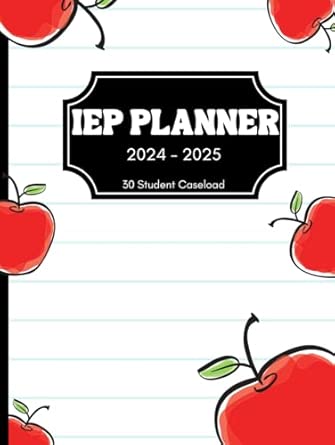 IEP Planner 2024- 2025 School Year for Special Education Teachers IEP ...