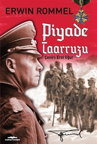 Amazon.com: Piyade Taarruzu: 9789752822412: Erwin Rommel: Books