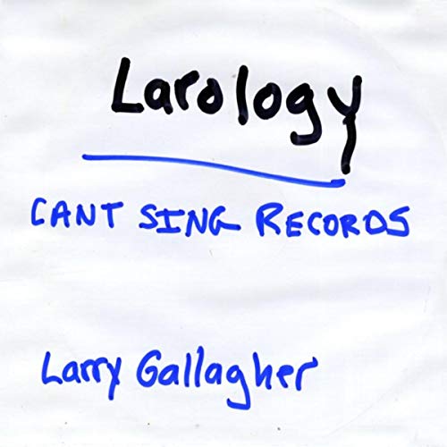 Amazon.com: Larology [Explicit] : Larry Gallagher: Digital Music