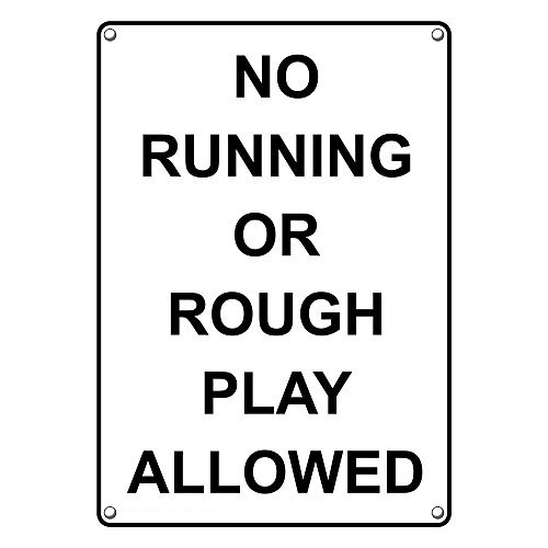 Weatherproof Plastic Vertical No Running Or Rough Play Allowed Sign ...