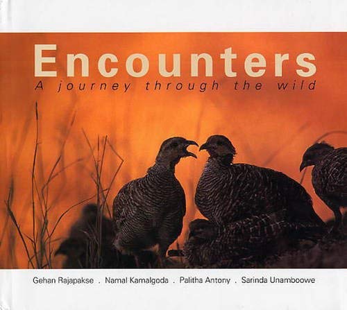 Buy Encounters: A Journey Through The Wild Book Online at Low Prices in ...