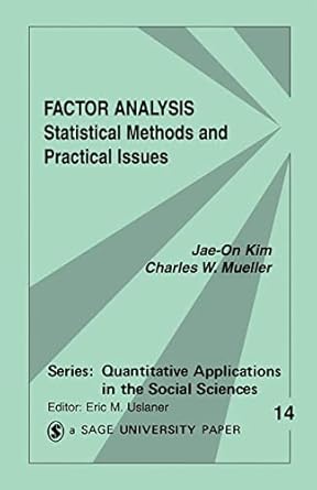 Amazon.com: Factor Analysis: Statistical Methods and Practical Issues (Quantitative Applications ...