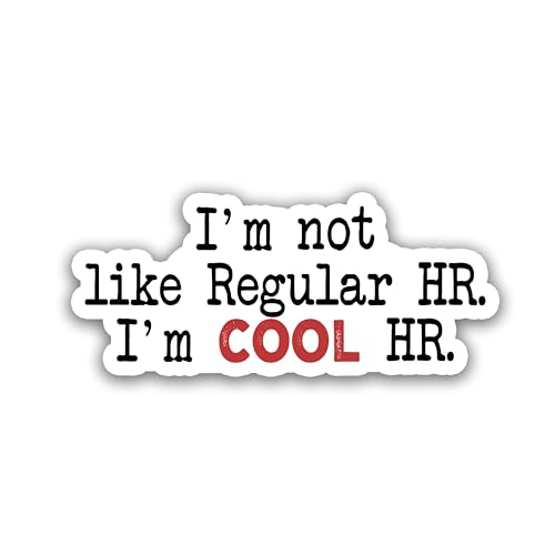 Amazon.com: Alyize I'm Not Like Regular HR Sticker, Coworker Sticker ...
