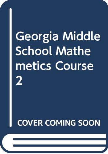 Georgia Middle School Mathematics Course 2: MCDOUGAL LITTEL ...