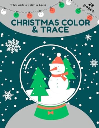 Christmas Color & Trace: 28 Pages, Kids Coloring Book, Write A Letter ...