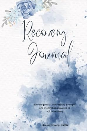 Recovery Journal: 100 pages of Daily Guided Journaling and Inspiration ...