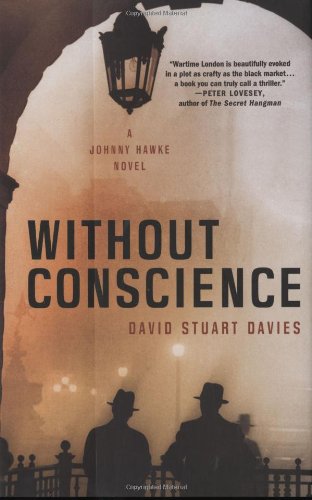Without Conscience: A Johnny Hawke Novel (Johnny Hawke Novels): Davies ...