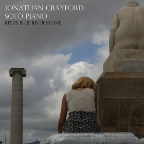 Amazon.com: Rita's Blue River Stone : Jonathan Crayford: Digital Music