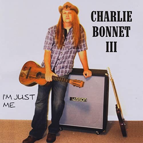 Amazon.com: I'm Just Me (The Living Room Sessions) : Charlie Bonnet III ...