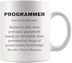 Amazon.com: Programmer Definition Mug Precision Guesswork Funny ...