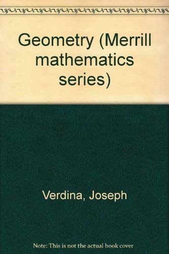 Geometry (Merrill mathematics series): Verdina, Joseph: 9780675087384 ...