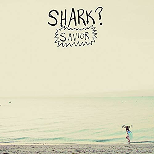 Amazon.com: Savior : Shark?: Digital Music