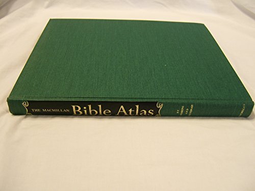 Macmillan Bible Atlas by Yohanan Aharoni (July 19,1968): unknown author ...