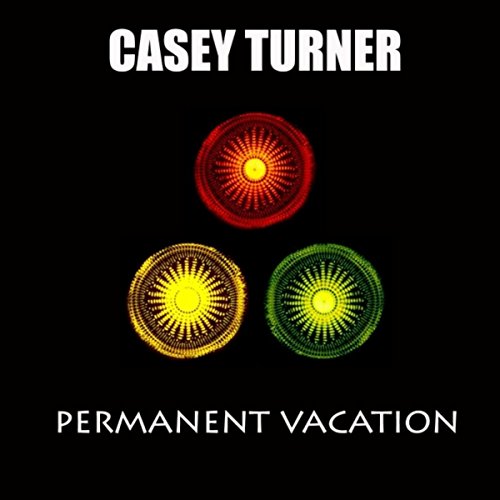 Play Permanent Vacation by Casey Turner on Amazon Music