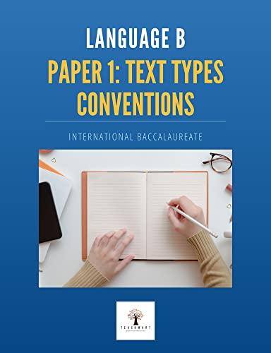 International Baccalaureate Language B Text Type Conventions For international-baccalaureate-language-b-text-type-conventions-for