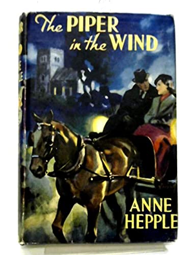 The Piper in the Wind: Anne Hepple: Amazon.com: Books