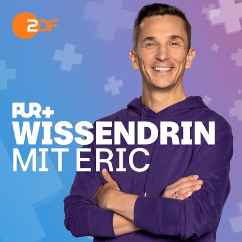 PUR+ Wissendrin mit Eric : ZDF: Amazon.de: Audible Hörbücher & Originals