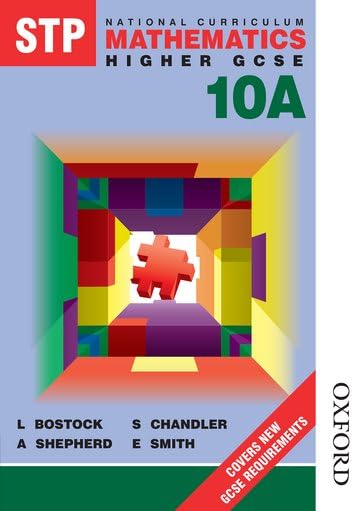 Stp National Curriculum Mathematics 10a Pupil Book (Stp Maths): Bostock ...
