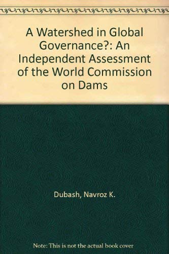 Watershed in Global Governance? An Independent Assessment of the World ...