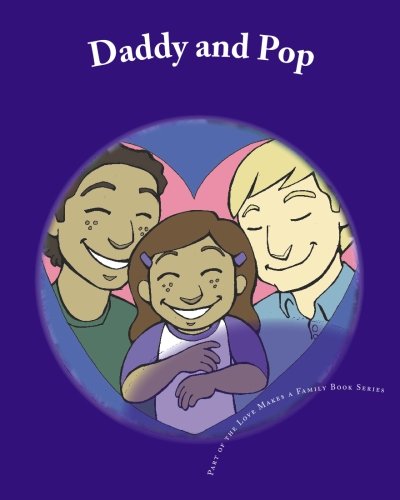 Daddy and Pop: Rella, Tina, Summer, Molly, Meza, Monica: 9781450554114 ...