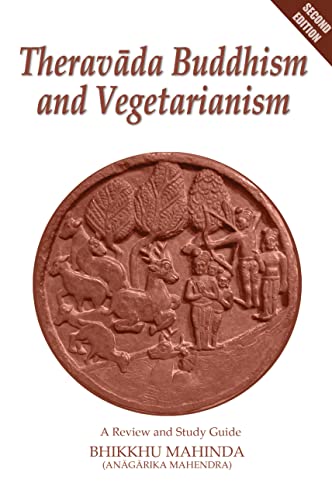 Theravada Buddhism and Vegetarianism: A Review and Study Guide eBook : Mahinda, Bhikkhu: Amazon ...