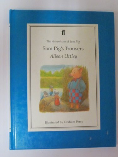 Amazon.com: Sam Pig's Trousers (The Adventures of Sam Pig ...