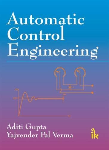 Amazon.com: Automatic Control Engineering: 9789384588236: Aditi Gupta ...