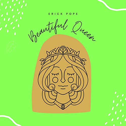 Beautiful Queen de Erick Pope no Amazon Music Unlimited