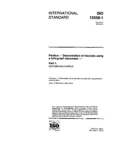 Iso 12058 1 1997 Plastics Determination Of Viscosity Using Falling ...