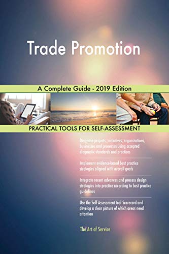 Amazon.com: Trade Promotion A Complete Guide - 2019 Edition eBook ...