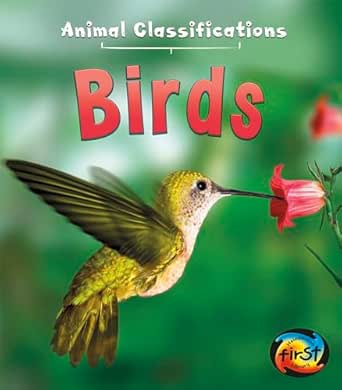Amazon.com: Birds (Animal Classifications) eBook : Royston, Angela ...