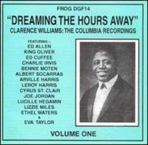 Clarence Williams, Clarence Williams, Will E. Dulmage, King Oliver ...