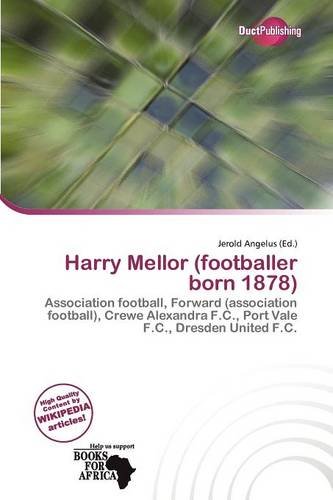 Amazon.co.jp: Harry Mellor (Footballer Born 1878) : 本