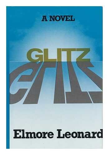 Glitz (G K Hall Large Print Book Series): Leonard, Elmore ...