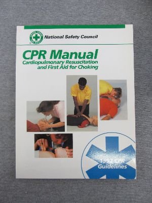 Cpr Manual: Cardiopulmonary Resuscitation and First Aid for Choking ...