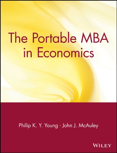 The Portable MBA in Economics (The Portable MBA Series Book 19 ...