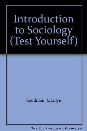 Introduction to Sociology: Goodman, Marilyn, Goodman, Norman, Milton ...