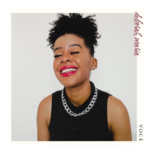 Écouter Você :) par Deborah Maria sur Amazon Music Unlimited