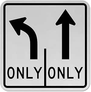 Amazon.com: Intersection Lane Control Left and Straight Only Sign ...