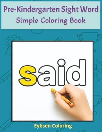 Pre-Kindergarten Sight Word Simple Coloring Book: Dolch Pre-K Words ...
