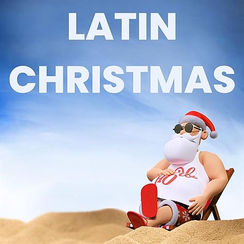 Écouter Latin Christmas de VARIOUS ARTISTS sur Amazon Music