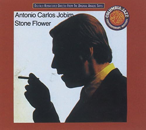 Antonio Carlos Jobim - Stone Flower: Colecao 50 Anos de Bossa Nova ...