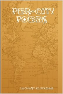 Per-City Poems: Zachary Kluckman: 9781411686670: Amazon.com: Books