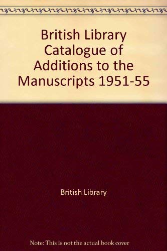 Amazon.co.jp: British Library Catalogue of Additions to the Manuscripts ...