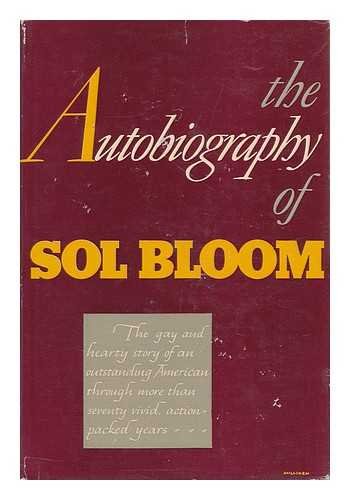 The Autobiography of Sol Bloom: Bloom, Sol: 9781125599662: Amazon.com ...