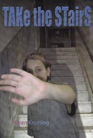 Take the Stairs : Krossing, Karen: Amazon.com.tr: Kitap