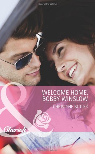 Welcome Home, Bobby Winslow: Book 2 (Welcome to Destiny) : Butler ...